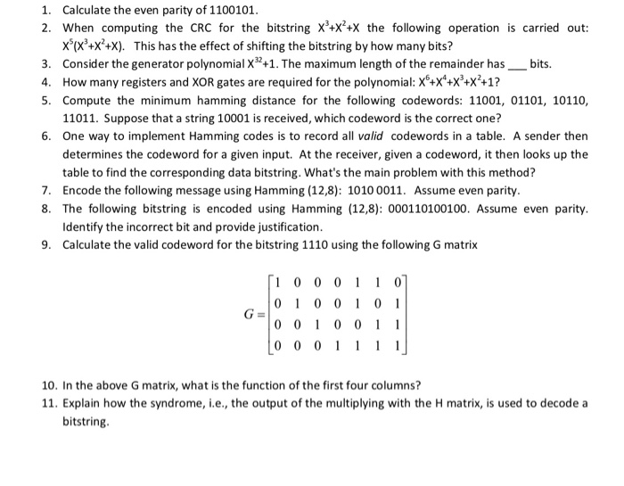 Solved 1. Calculate the even parity of 1100101. 2. When | Chegg.com