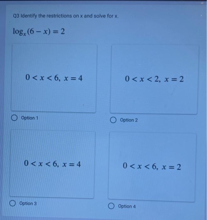 Solved Q3 Identify the restrictions on x and solve for x. | Chegg.com