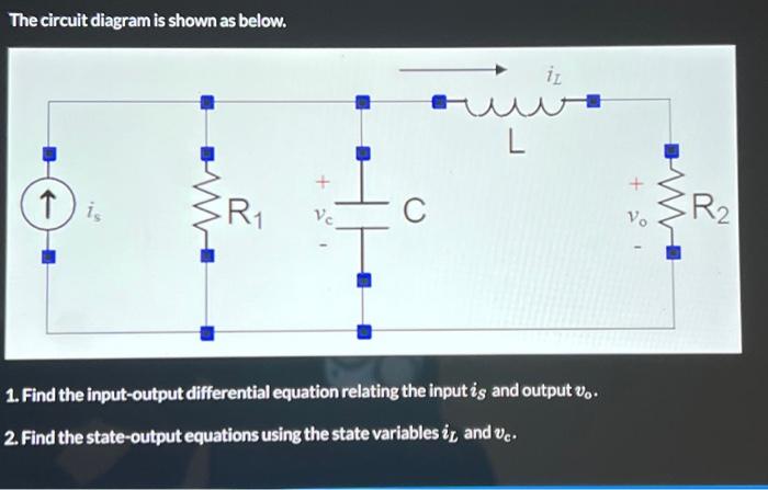 Solved The Circuit Diagram Is Shown As Below 1 Find The 2695