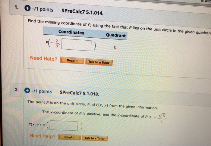Solved 1. -11 points SPreCalc7 5.1.014. Find the missing | Chegg.com
