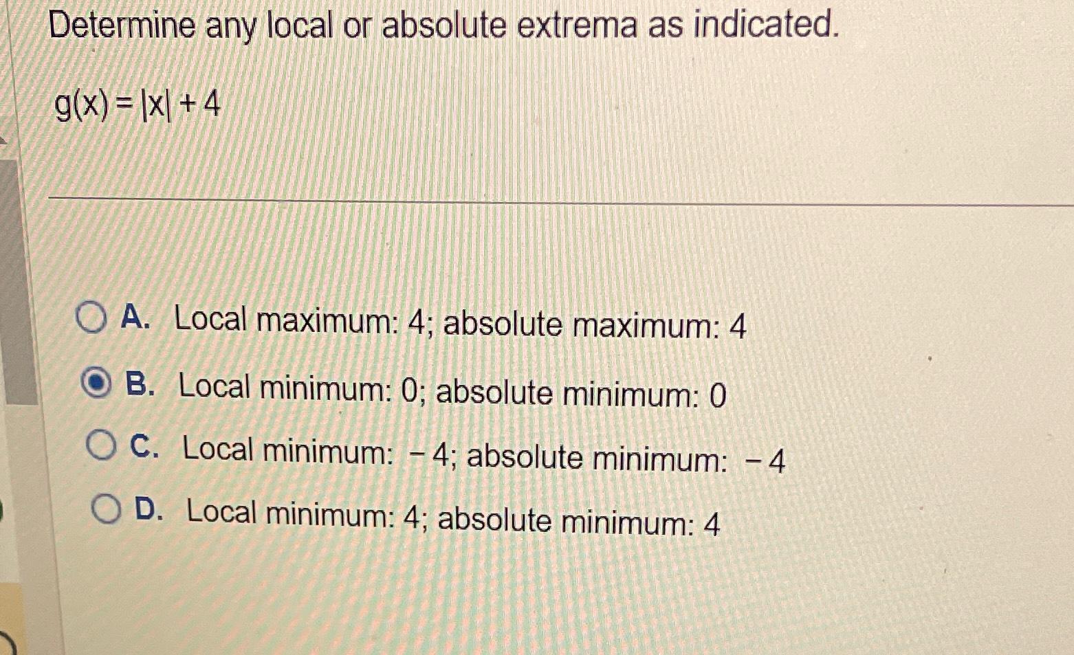 Solved Determine any local or absolute extrema as | Chegg.com