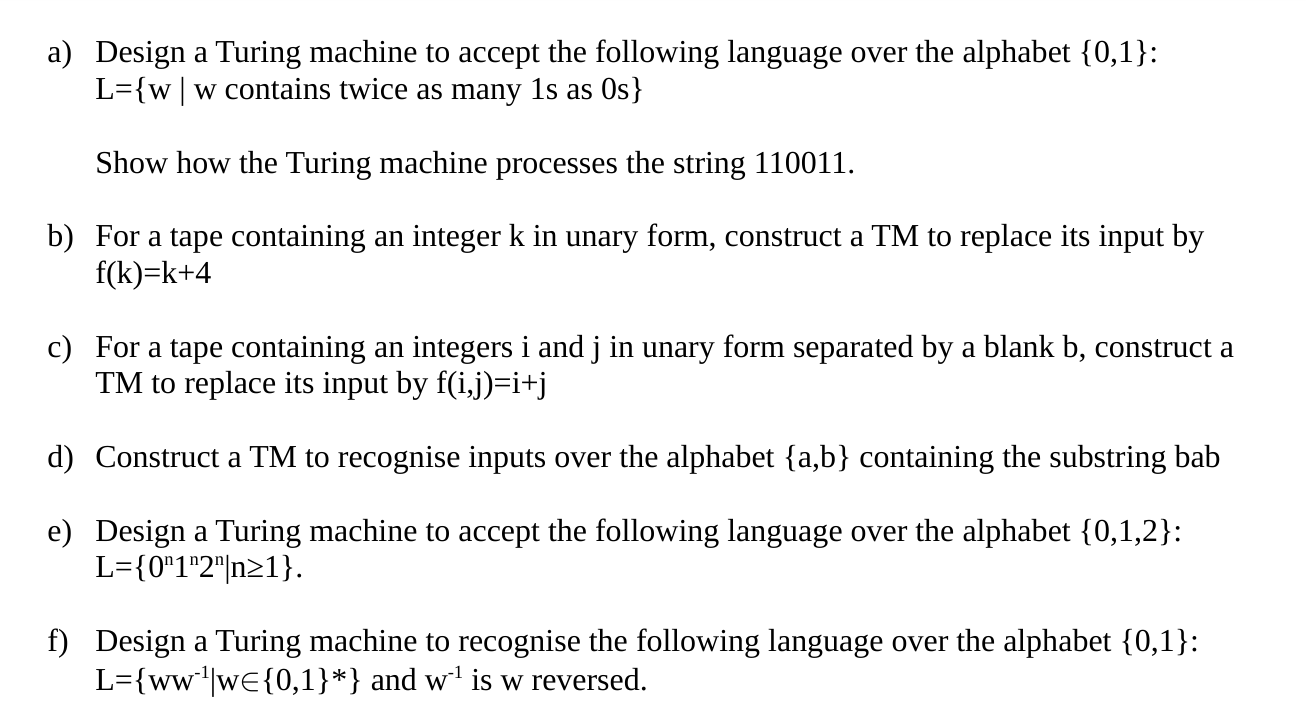 Solved a) ﻿Design a Turing machine to accept the following | Chegg.com