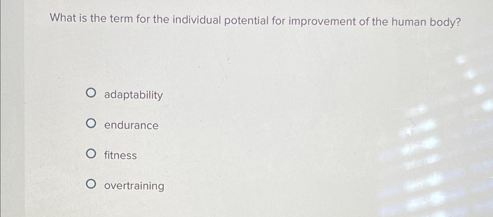 Solved What is the term for the individual potential for | Chegg.com