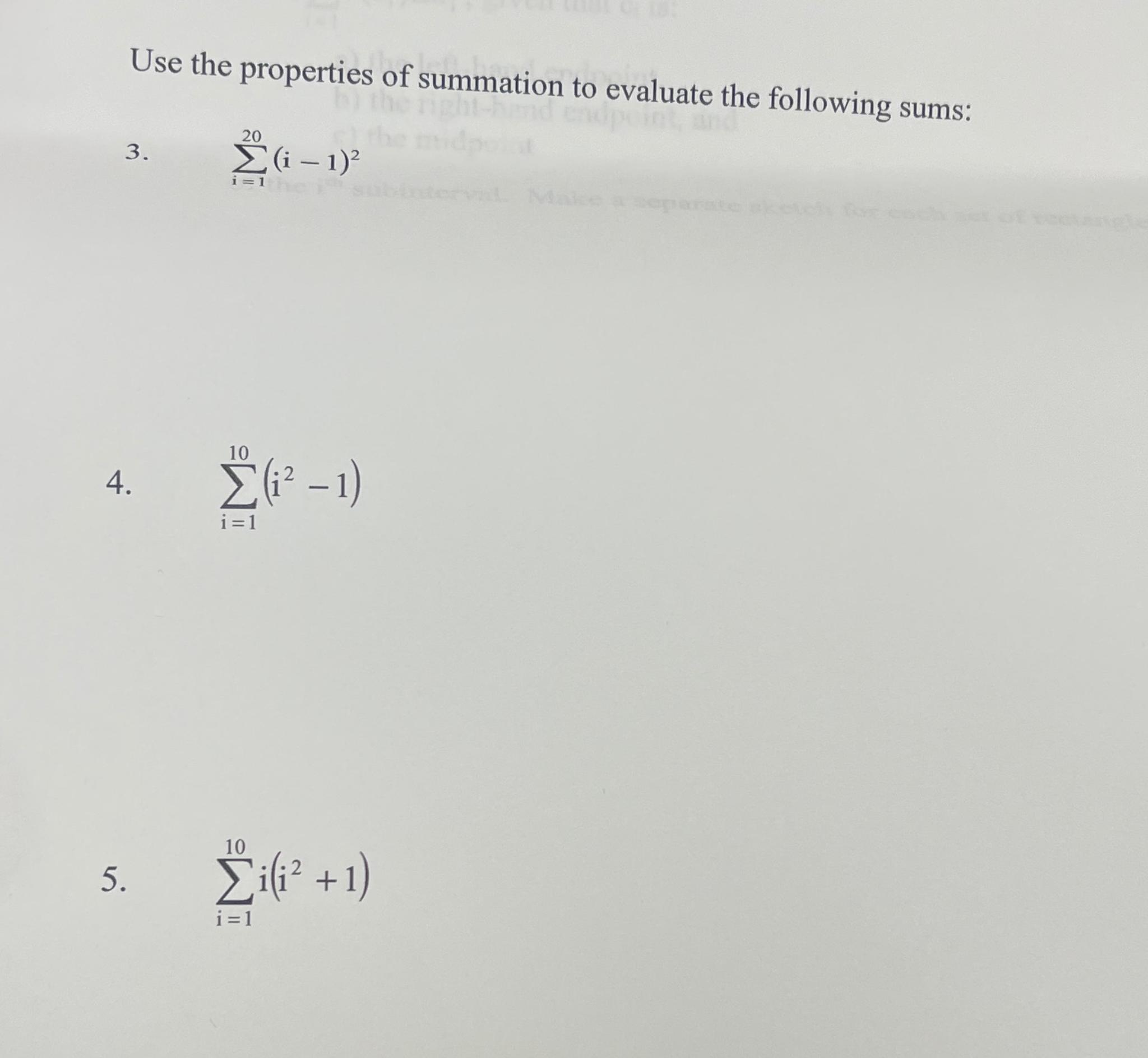 Solved Use the properties of summation to evaluate the | Chegg.com