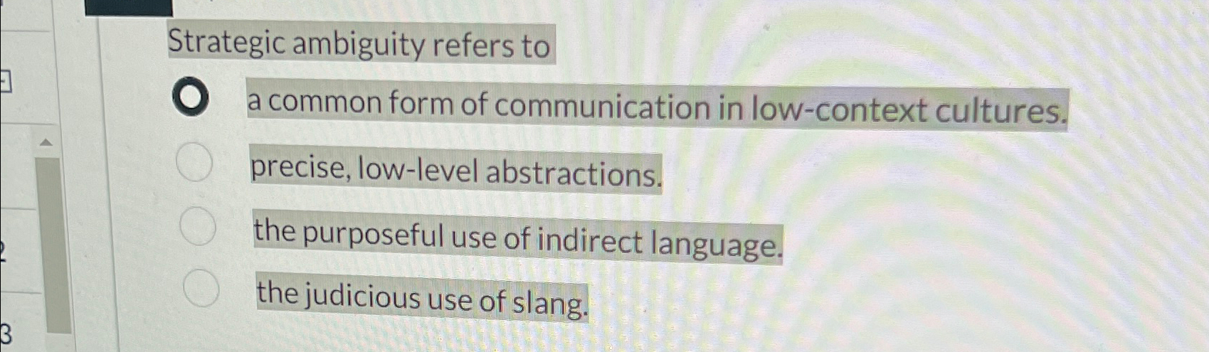Solved Strategic ambiguity refers toa common form of | Chegg.com