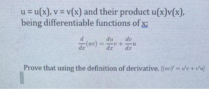 Solved u = u(x), v = v(x) and their product u(x)v(x), being | Chegg.com