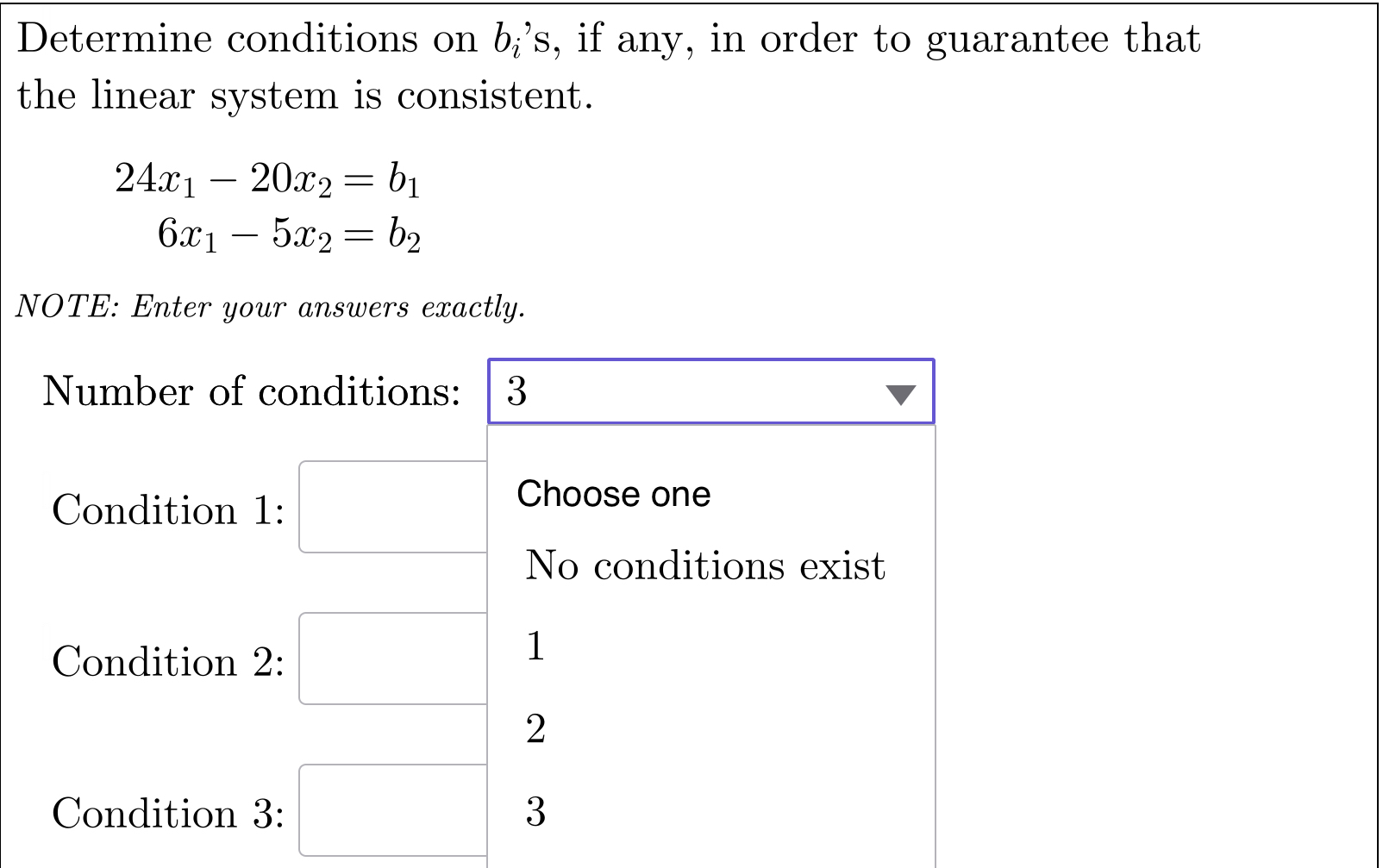 Solved Determine conditions on bi 's, ﻿if any, in order to | Chegg.com