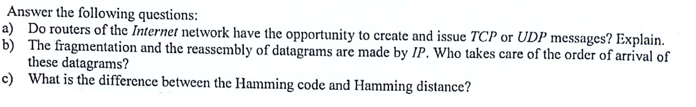 Solved Answer the following questions:a) ﻿Do routers of the | Chegg.com