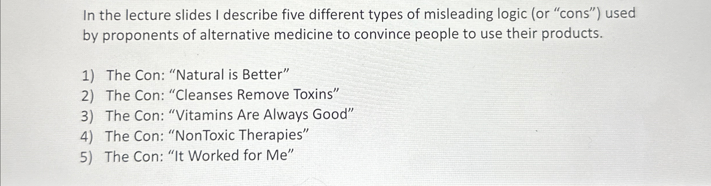 Solved In the lecture slides I describe five different types | Chegg.com