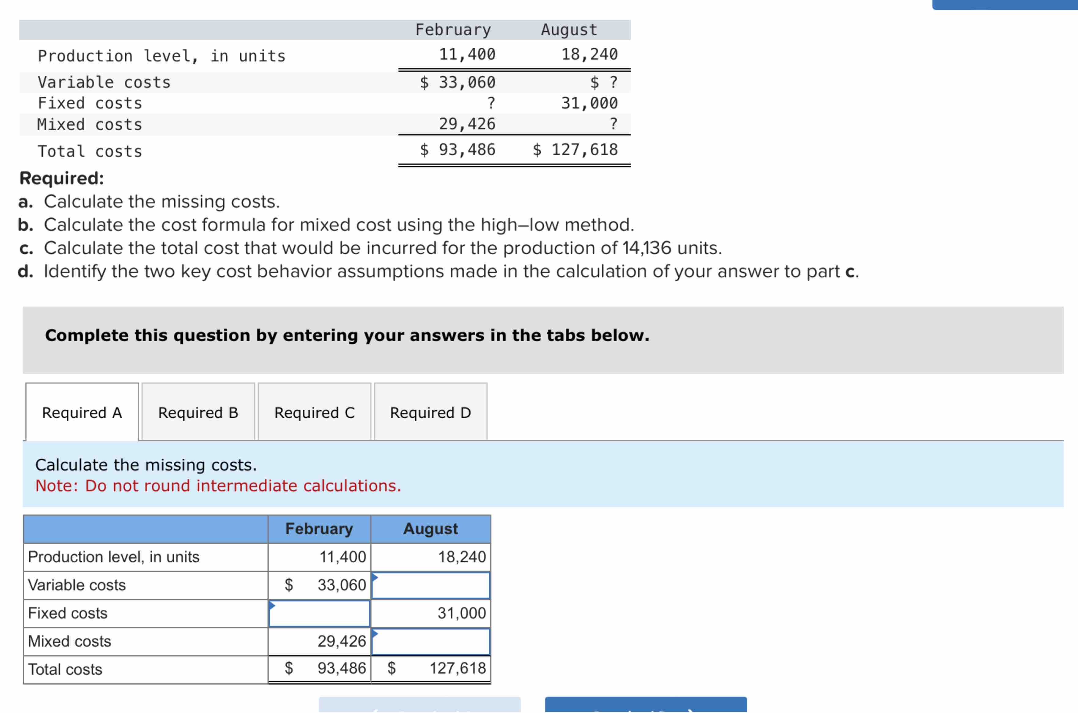Solved Required:a. ﻿Calculate the missing costs.b. | Chegg.com