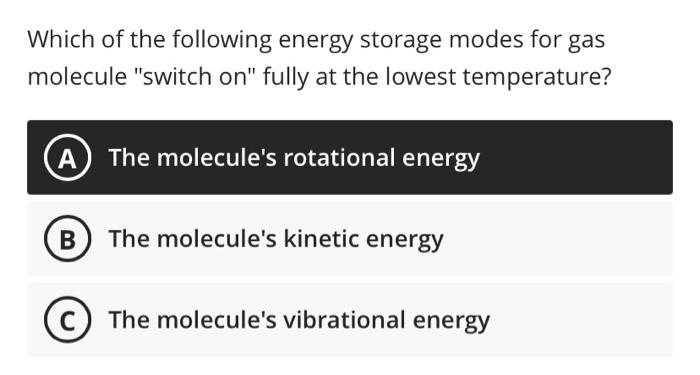 Solved Which of the following energy storage modes for gas | Chegg.com