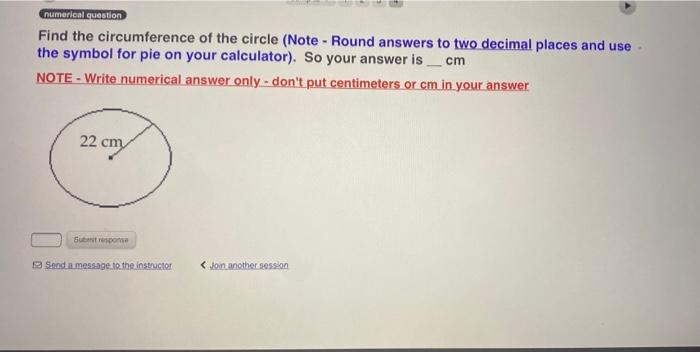 Solved numerical question Find the circumference of the | Chegg.com