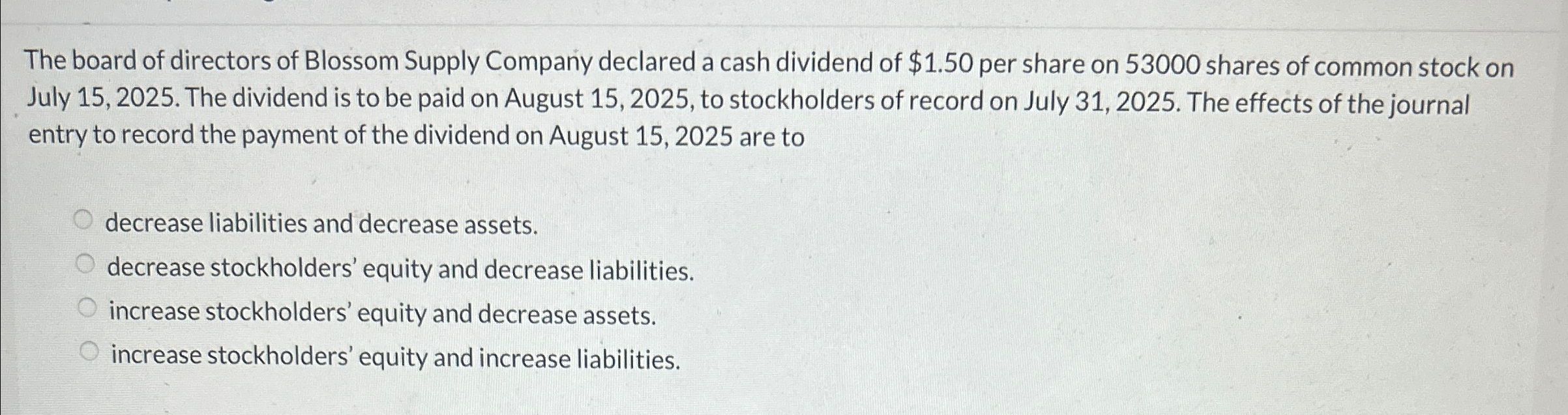 Solved The board of directors of Blossom Supply Company | Chegg.com