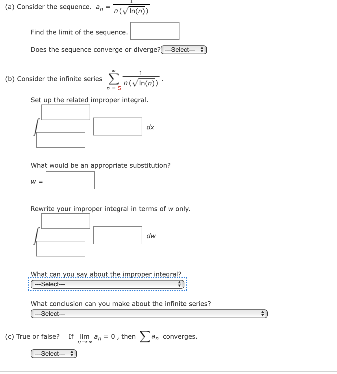 Solved (a) ﻿Consider the sequence. an=1n(ln(n)2)Find the | Chegg.com