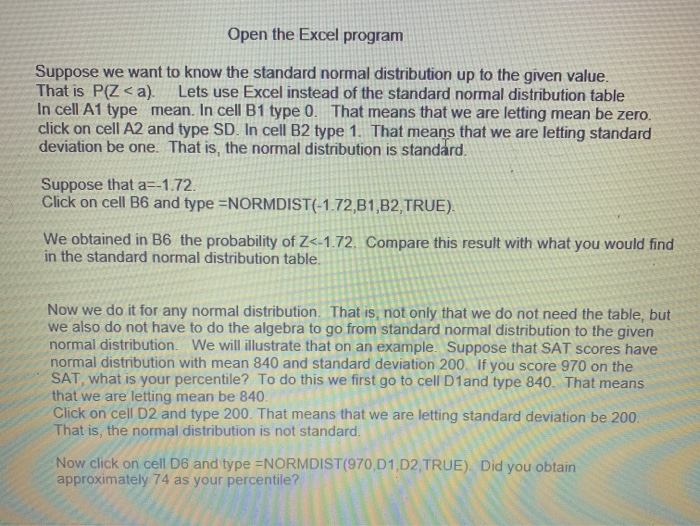 Solved Open the Excel program Suppose we want to know the | Chegg.com