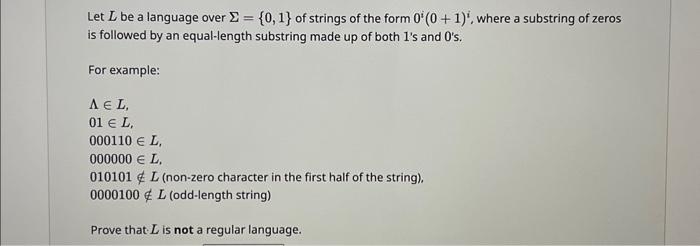 Solved Let L be a language over Σ={0,1} of strings of the | Chegg.com
