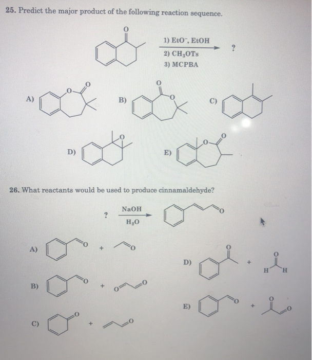 Solved 25. Predict the major product of the following | Chegg.com
