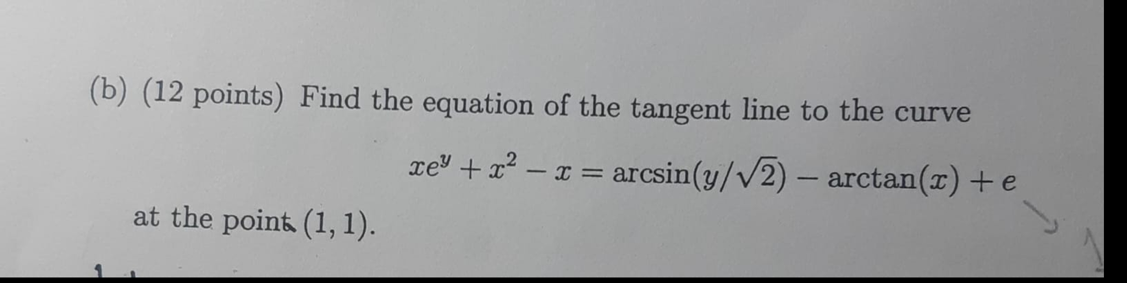 Solved (b) (12 ﻿points) ﻿Find the equation of the tangent | Chegg.com