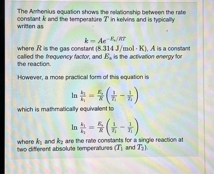 Solved The Arrhenius equation shows the relationship between | Chegg.com