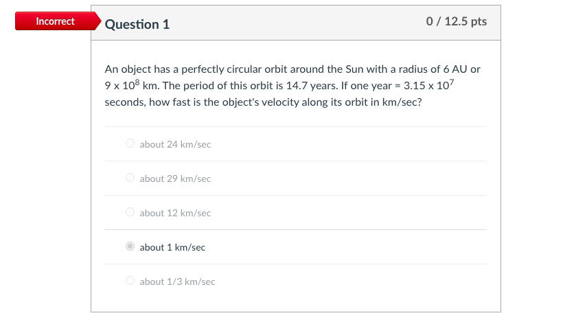 Solved Question 1An object has a perfectly circular orbit | Chegg.com