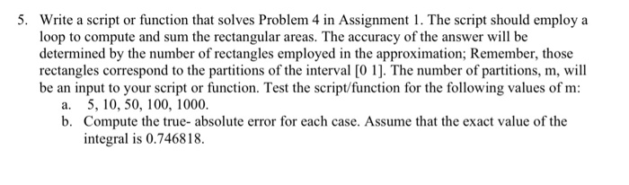 5 Write A Script Or Function That Solves Problem 4