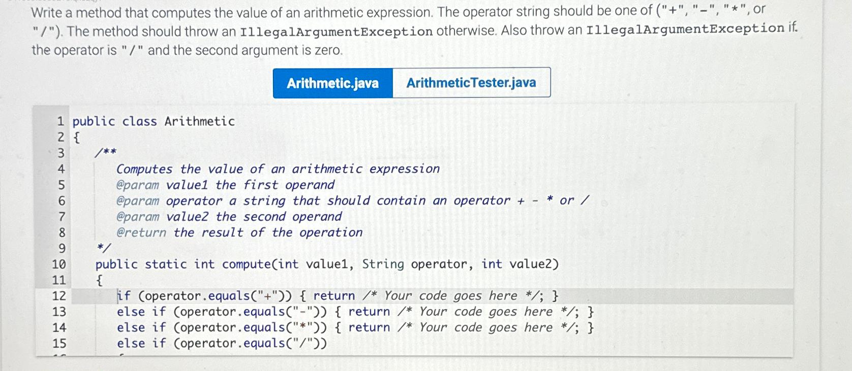 Solved Write a method that computes the value of an | Chegg.com
