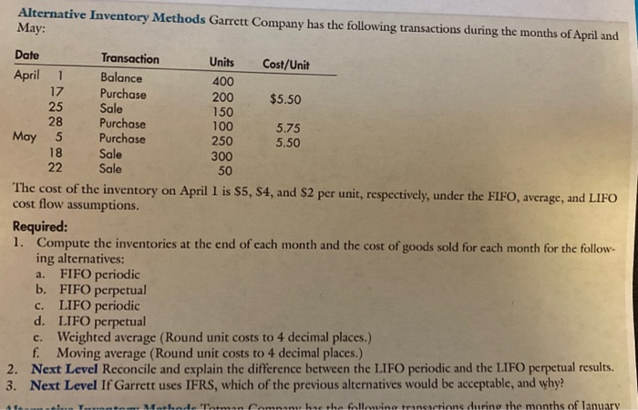 Solved Alternative Inventory Methods Garrett Company has the | Chegg.com