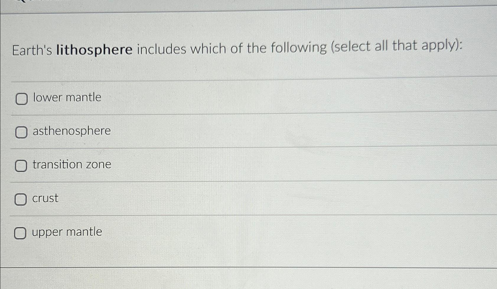 Solved Earth's lithosphere includes which of the following | Chegg.com