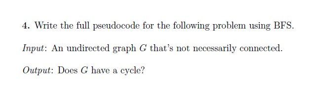 Solved Throughout, a graph is given as input as an adjacency | Chegg.com