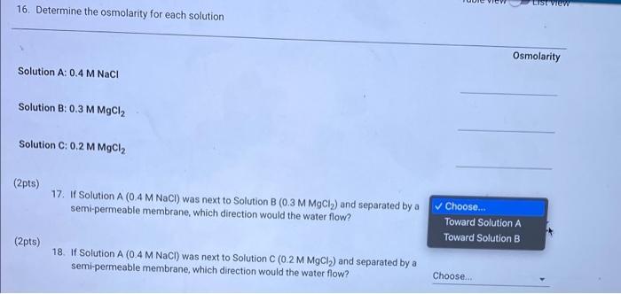 Solved LIST ME 16. Determine the osmolarity for each | Chegg.com