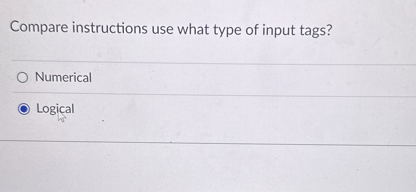 Solved Compare instructions use what type of input | Chegg.com