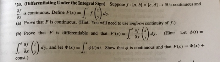 Solved 20. (Differentiating Under the Integral Sign) Suppose | Chegg.com