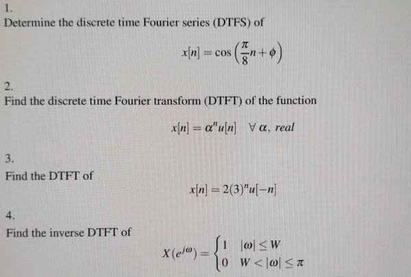 Solved 1 Determine The Discrete Time Fourier Series Dtfs