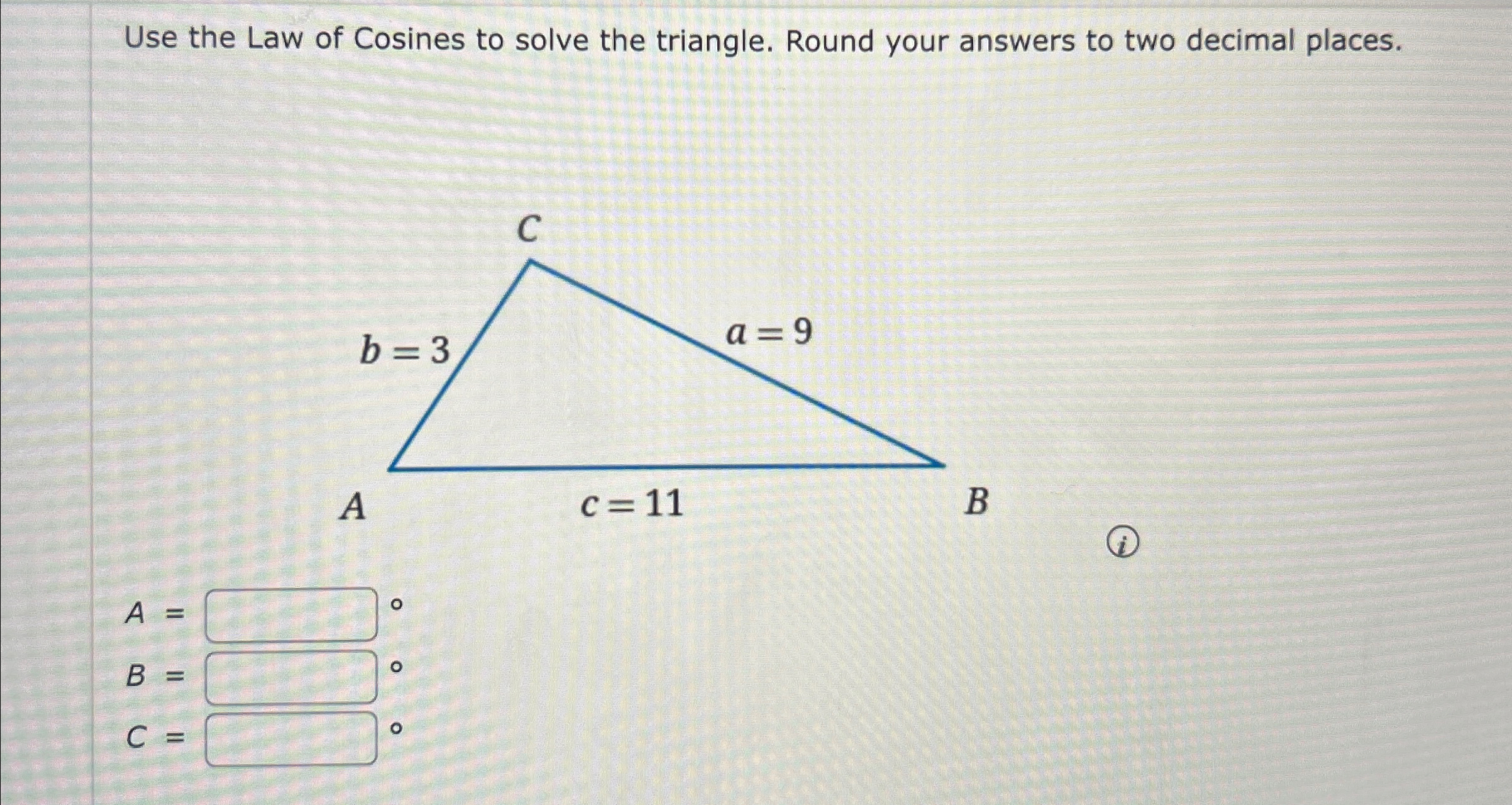 Solved Use the Law of Cosines to solve the triangle. Round | Chegg.com