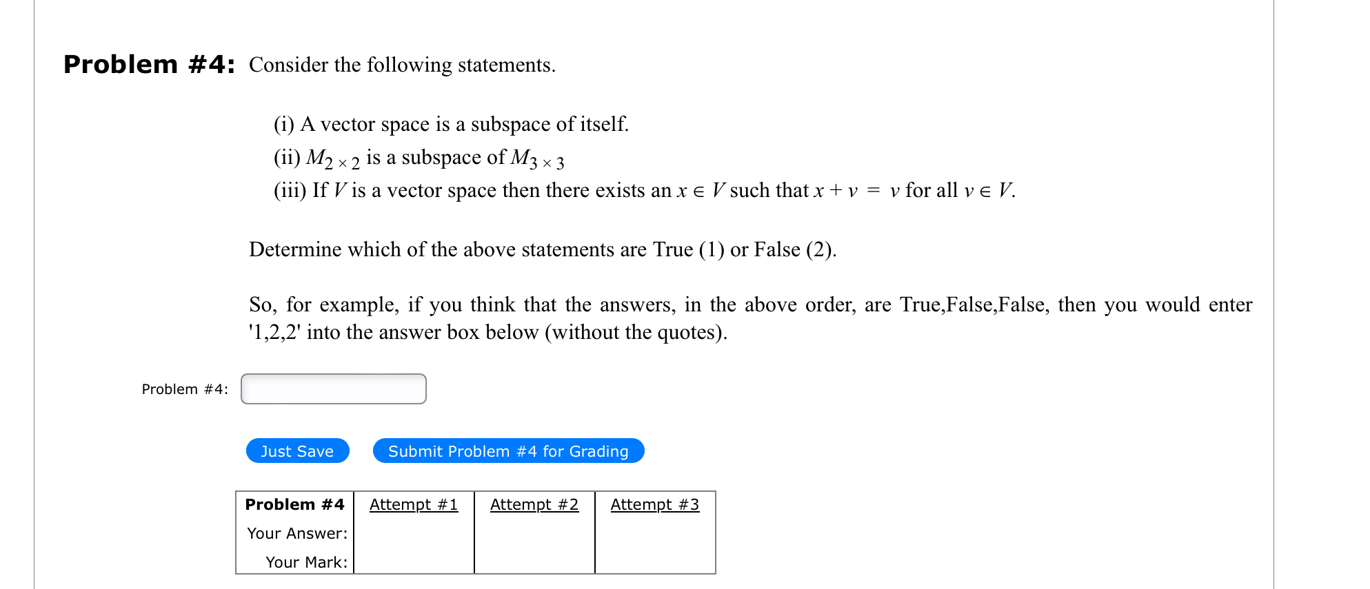 Solved Problem #4: Consider the following statements.(i) ﻿A | Chegg.com