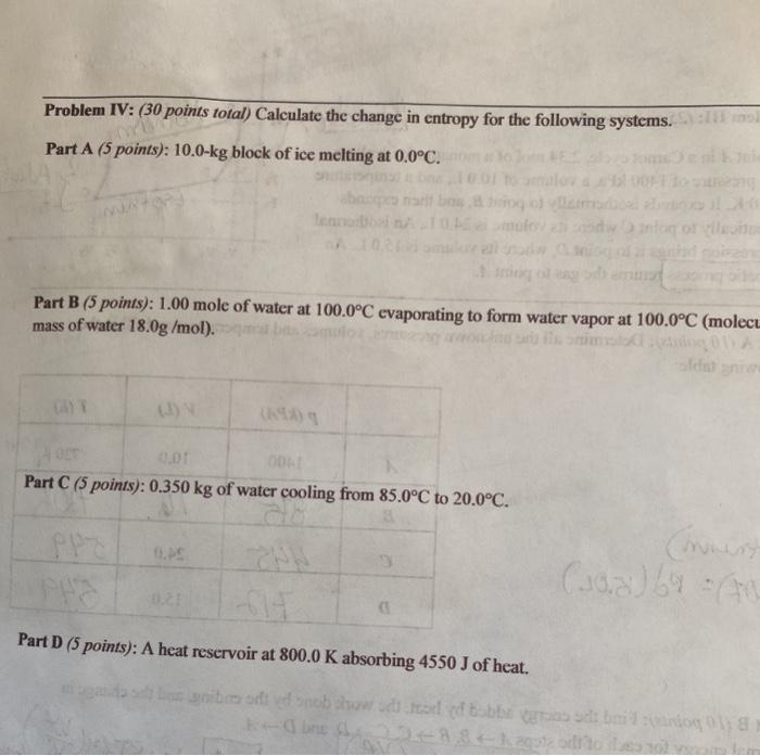 Solved Problem IV: (30 points total) Calculate the change in | Chegg.com