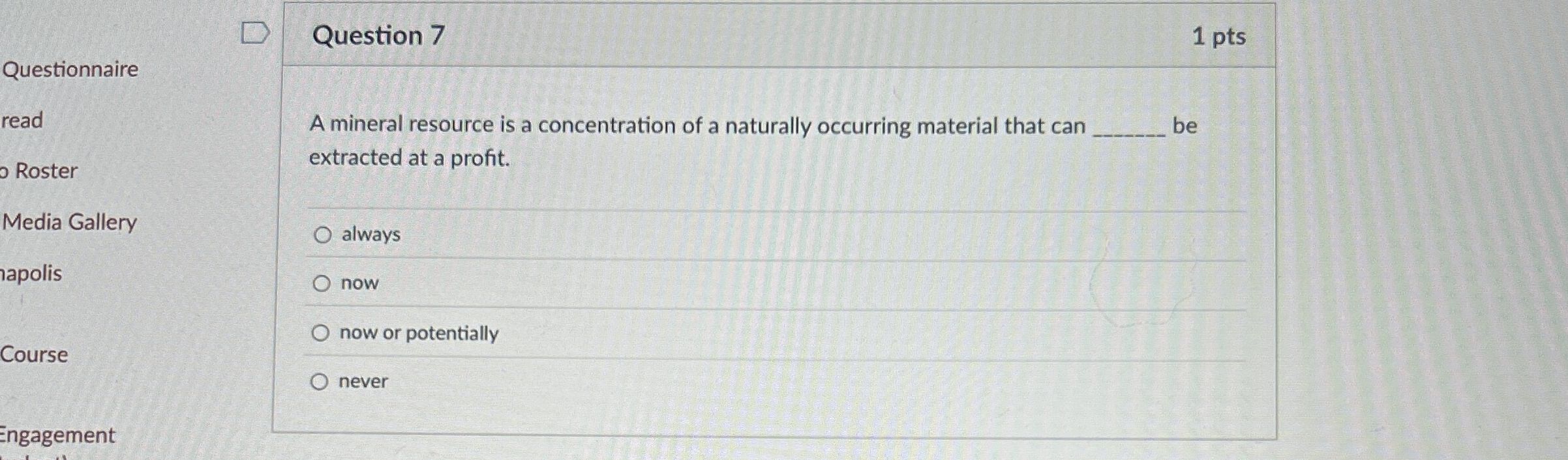 Solved Question 71 ﻿ptsQuestionnairereadRosterMedia | Chegg.com