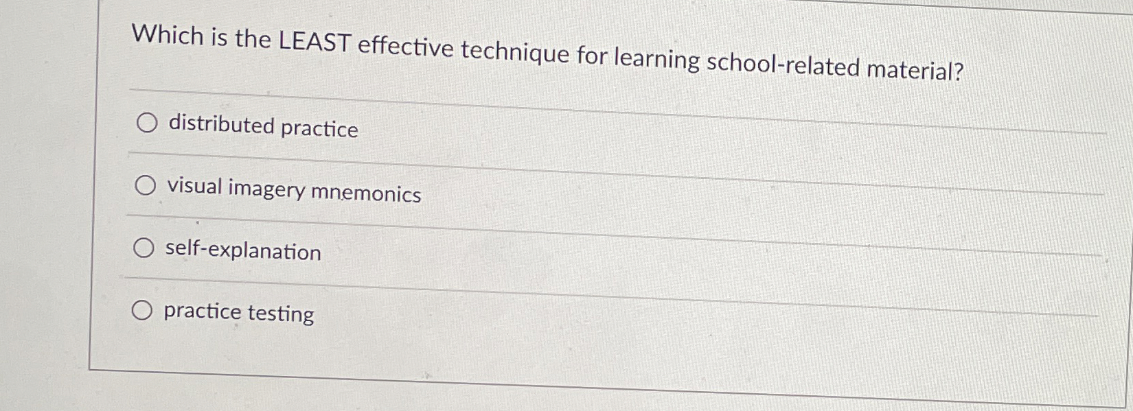 Solved Which is the LEAST effective technique for learning | Chegg.com