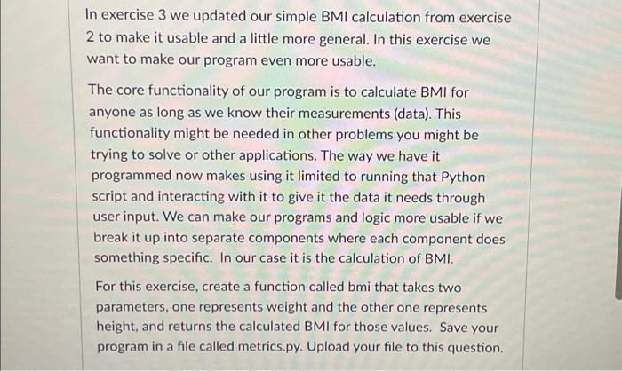 Solved In exercise 3 we updated our simple BMI calculation | Chegg.com