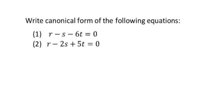 Solved Write canonical form of the following equations: (1) | Chegg.com