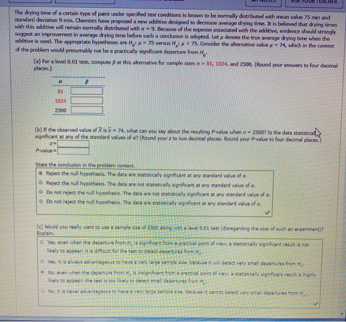 Solved The drying time of a certain type of paint under | Chegg.com