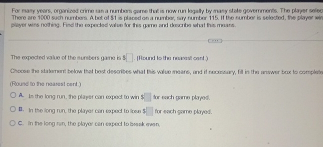 Solved For many years, organized crime ran a numbers game | Chegg.com