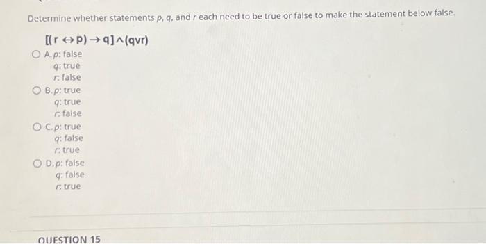 Solved Determine whether statements p, q, and reach need to | Chegg.com