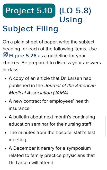 Project 5.10 (LO 5.8) Using Subject Filing . On a | Chegg.com