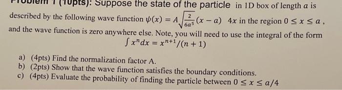 Solved described by the following wave function | Chegg.com