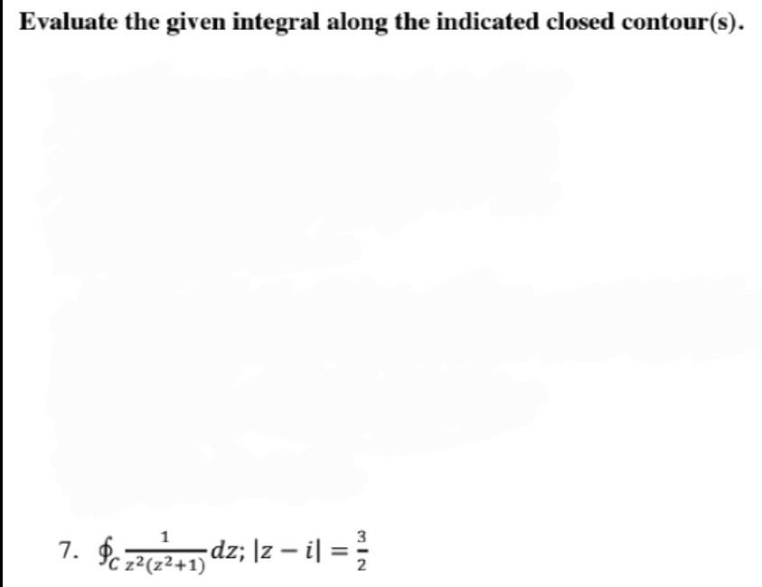 Solved Evaluate the given integral along the indicated | Chegg.com