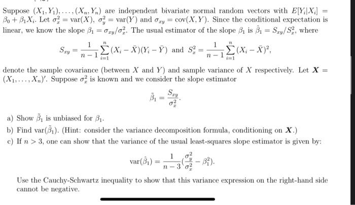 Suppose (X1,Y1),…,(Xn,Yn) are independent bivariate | Chegg.com