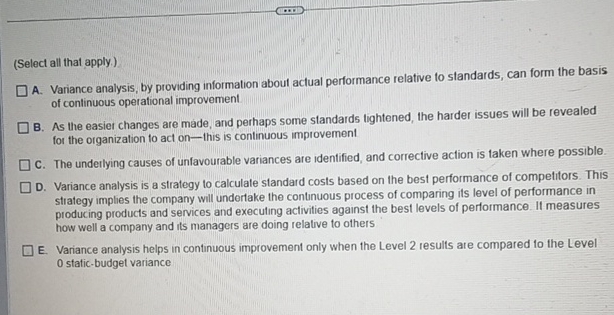 Solved (Select all that apply.)A. ﻿Variance analysis, by | Chegg.com