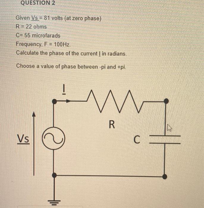 Solved Given the phasor voltage, Vs=83 volts at zero phase | Chegg.com