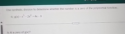 Solved Use synthetic division to determine whether the | Chegg.com